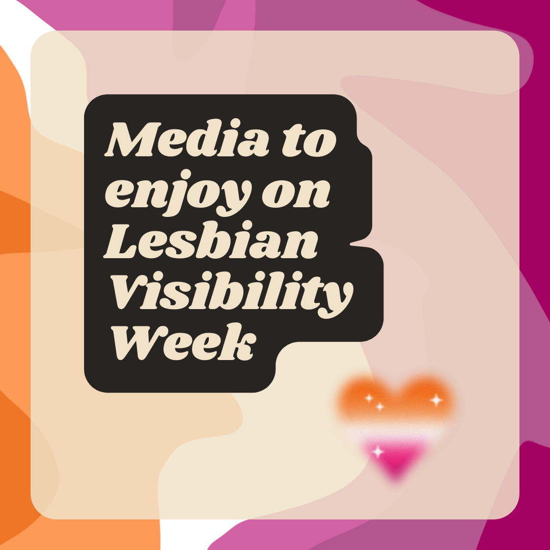 Why Do We Celebrate Lesbian Visibility Week Urbasics 3715